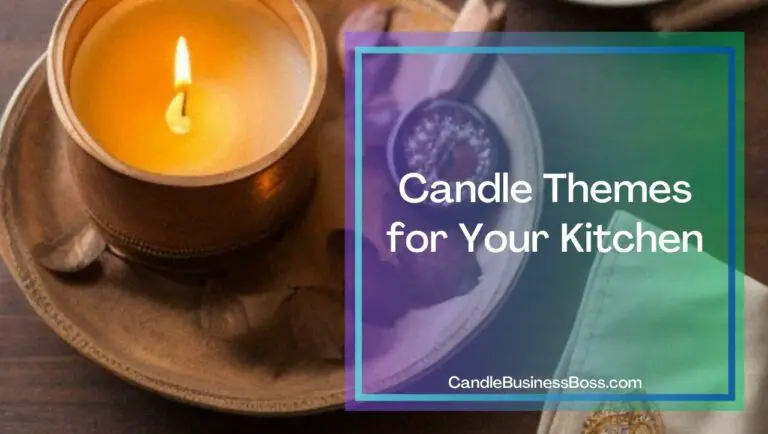 Top 8 Candle Theme Ideas For Your Business - Candle Business Boss