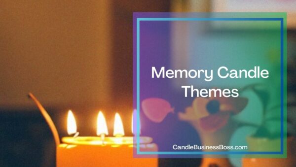 Top 8 Candle Theme Ideas For Your Business - Candle Business Boss