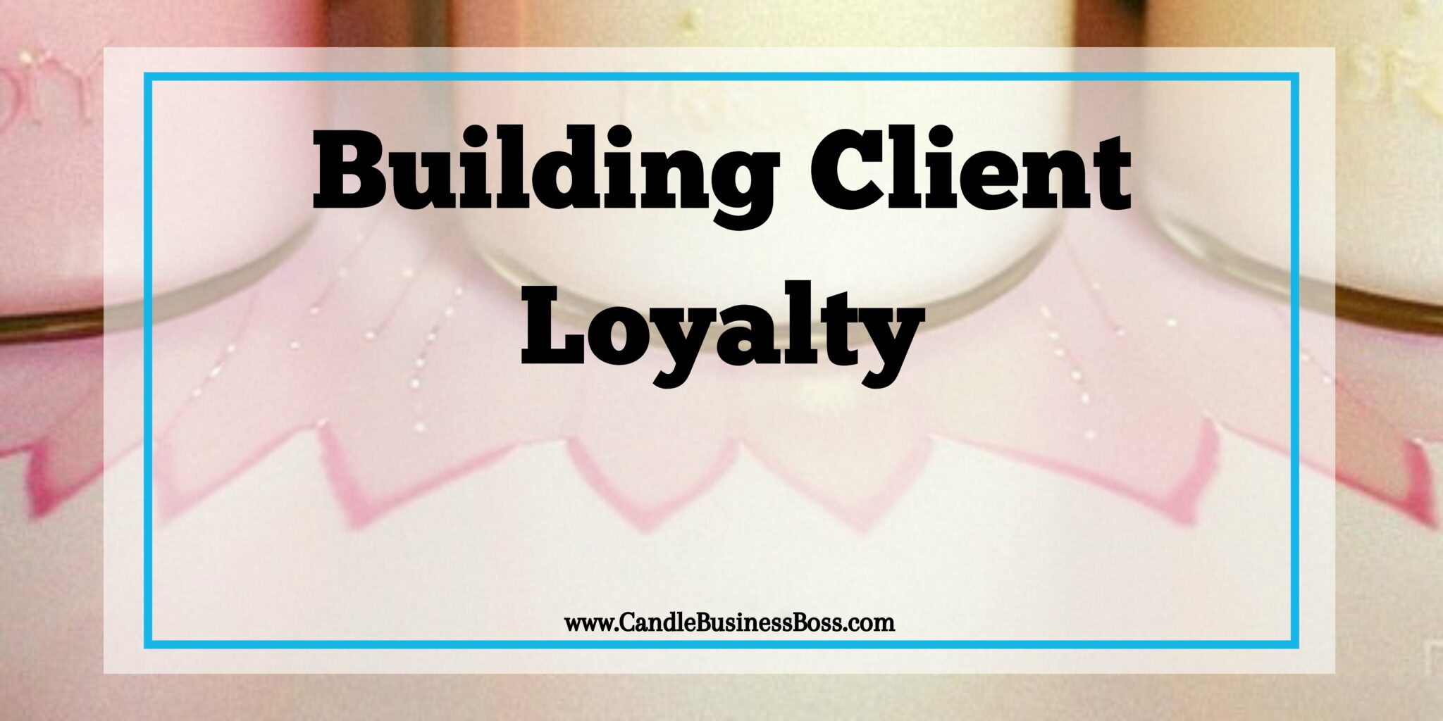 Candlelight Dreams: Creating a Strategic Business Plan for Scented ...