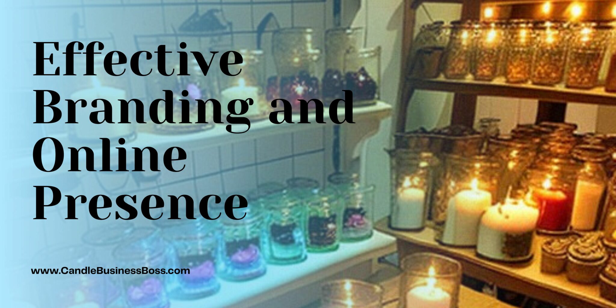 Getting Your Candle-Making Business Off to a Strong Start - Candle ...